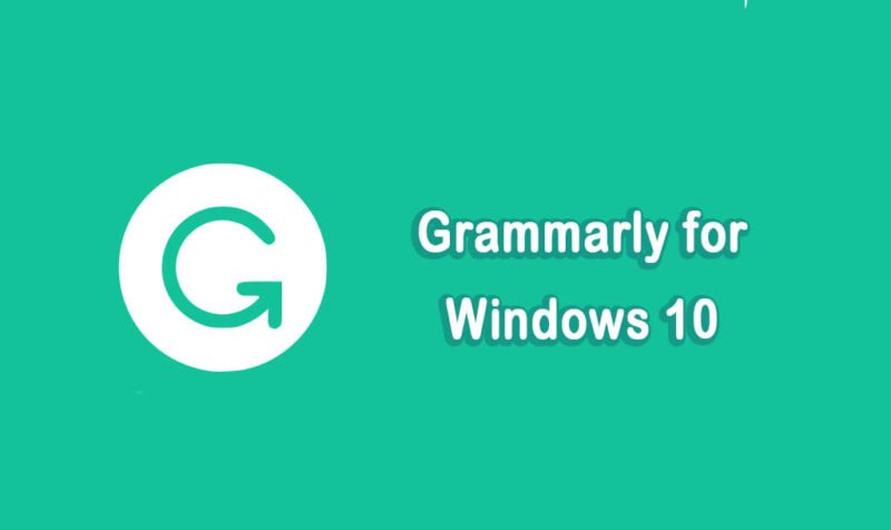 How to Install Grammarly on Windows 10? – SoftRAR