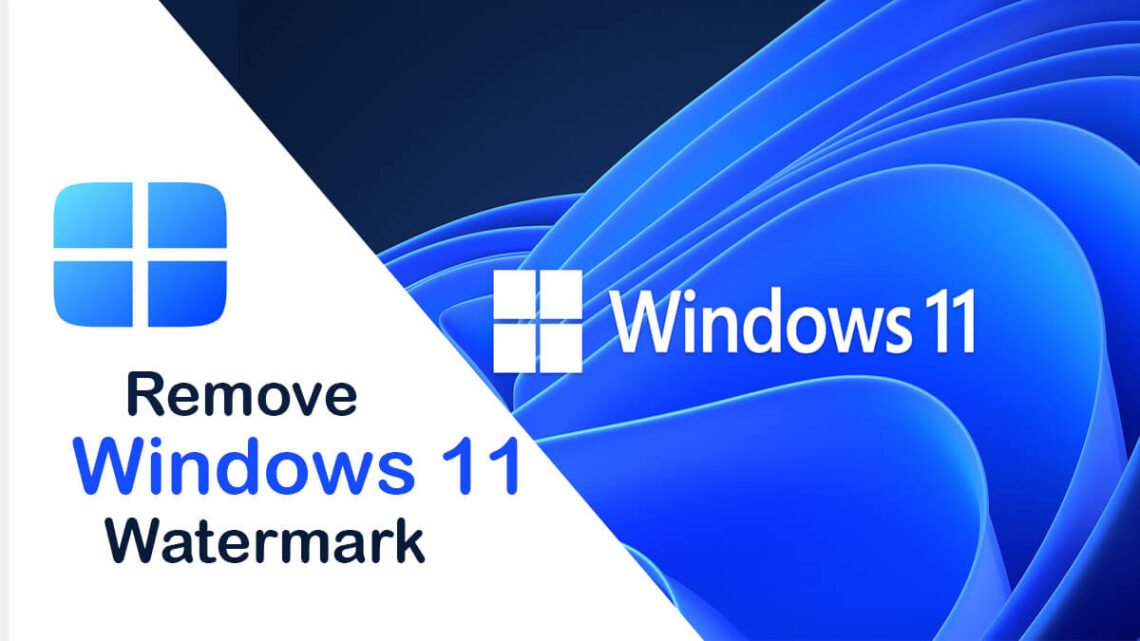 Best Ways to Remove Windows 11 Watermark? – SoftRAR